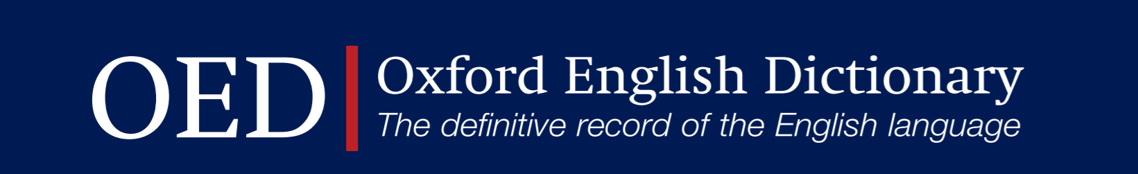 Oxford English Dictionary (OED) | 教育と研究の未来